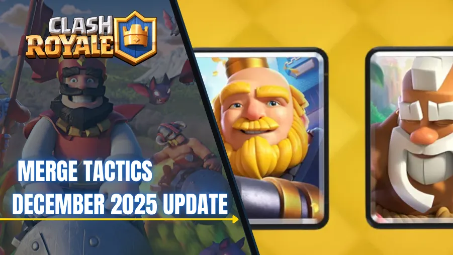 Clash Royale Merge Tactics December 2025 Update: All Details